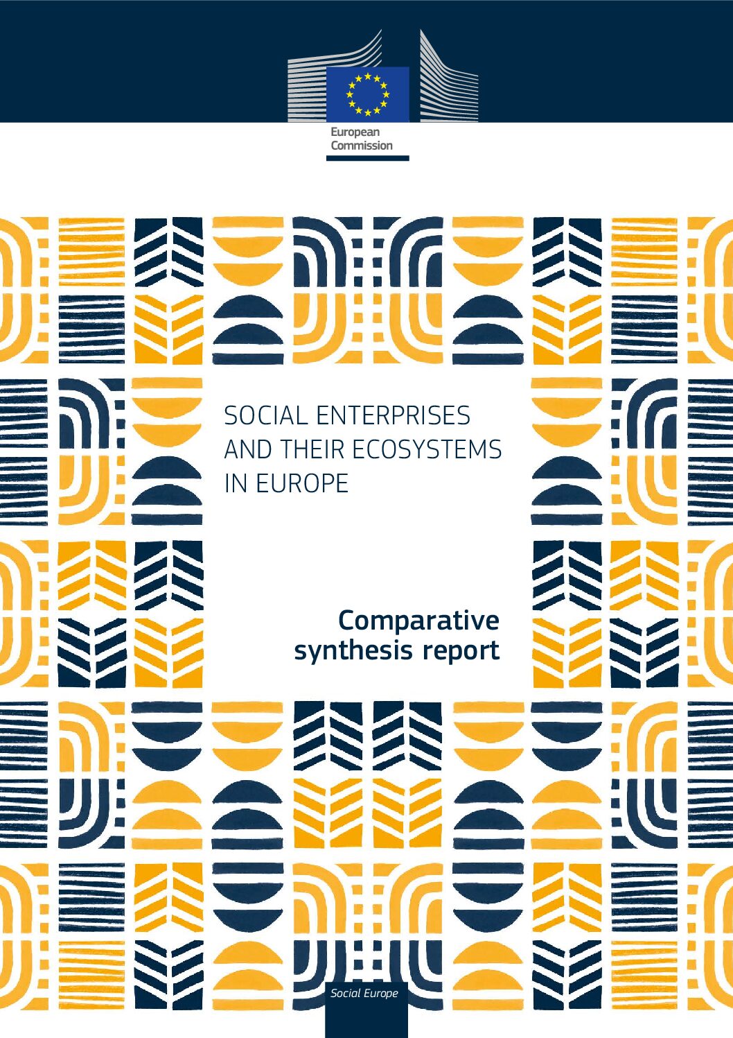 Social enterprises and their ecosystems in Europe. Comparative ...